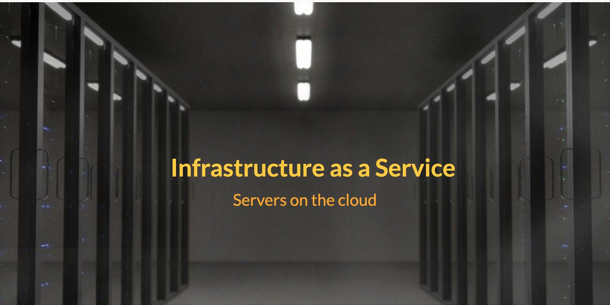 Infrastructure as a Service: Definition, Architecture and How It Works