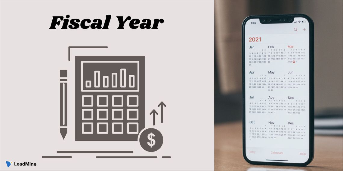 Fiscal Year: Definition, Types, Tax Year vs Fiscal Year, and Best Date