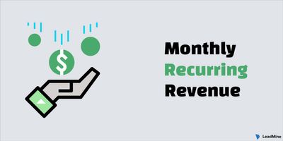 Monthly recurring revenue (MRR): Definition, Calculation, and Types